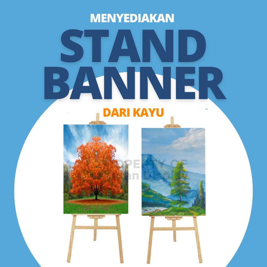 Menyediakan Stand Banner Dari Kayu