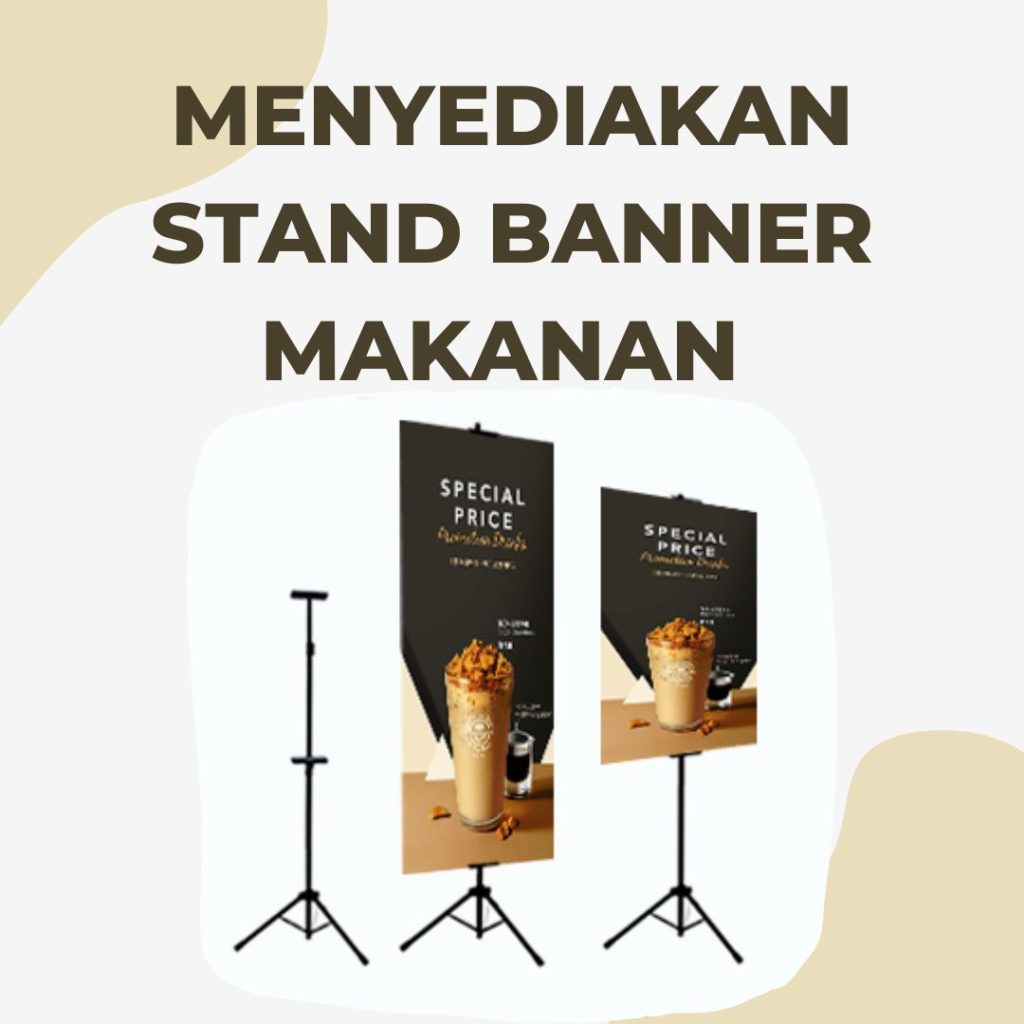 Menyediakan Stand Banner Makanan