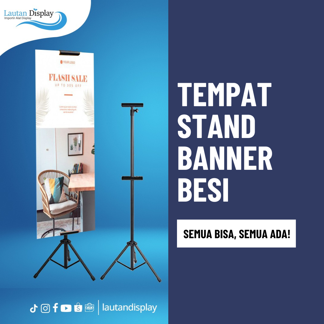 Tempat Stand Banner Besi Semua Ada!