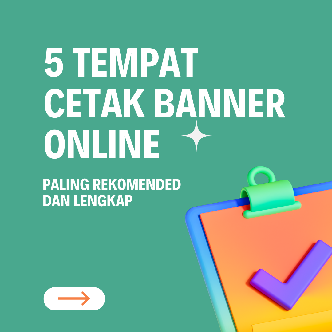 5 Tempat Cetak Banner Online Paling Rekomended!