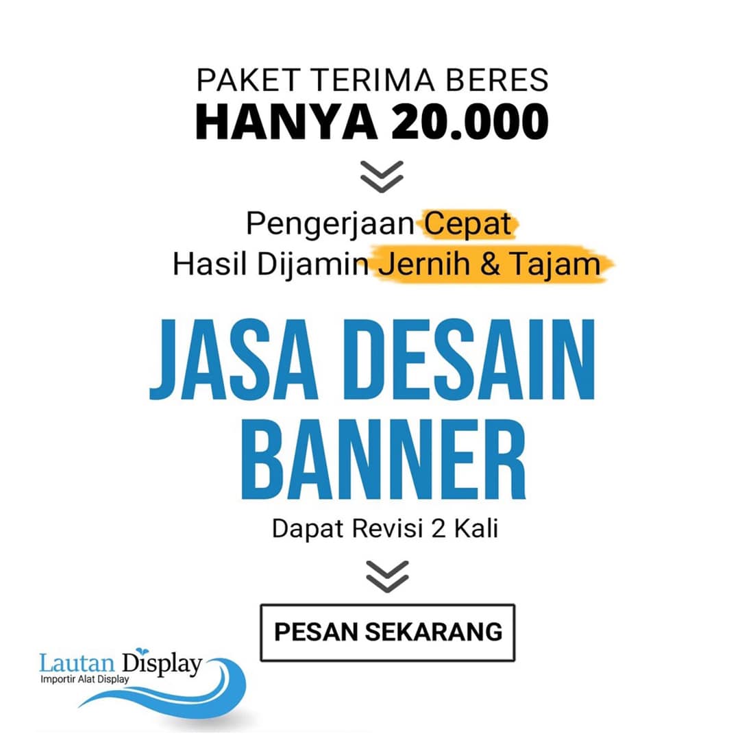 Jasa Desain Banner Online Hanya 20k - Lautan Display