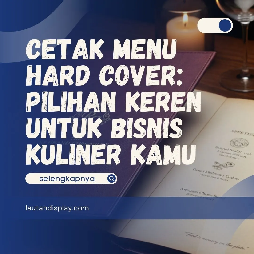 Cetak Menu Hard Cover - Pilihan Keren untuk Bisnis Kuliner Kamu