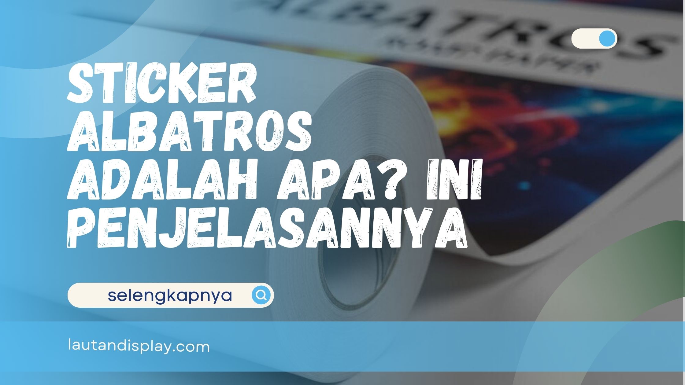 Sticker Albatros Adalah Apa? Ini Penjelasannya