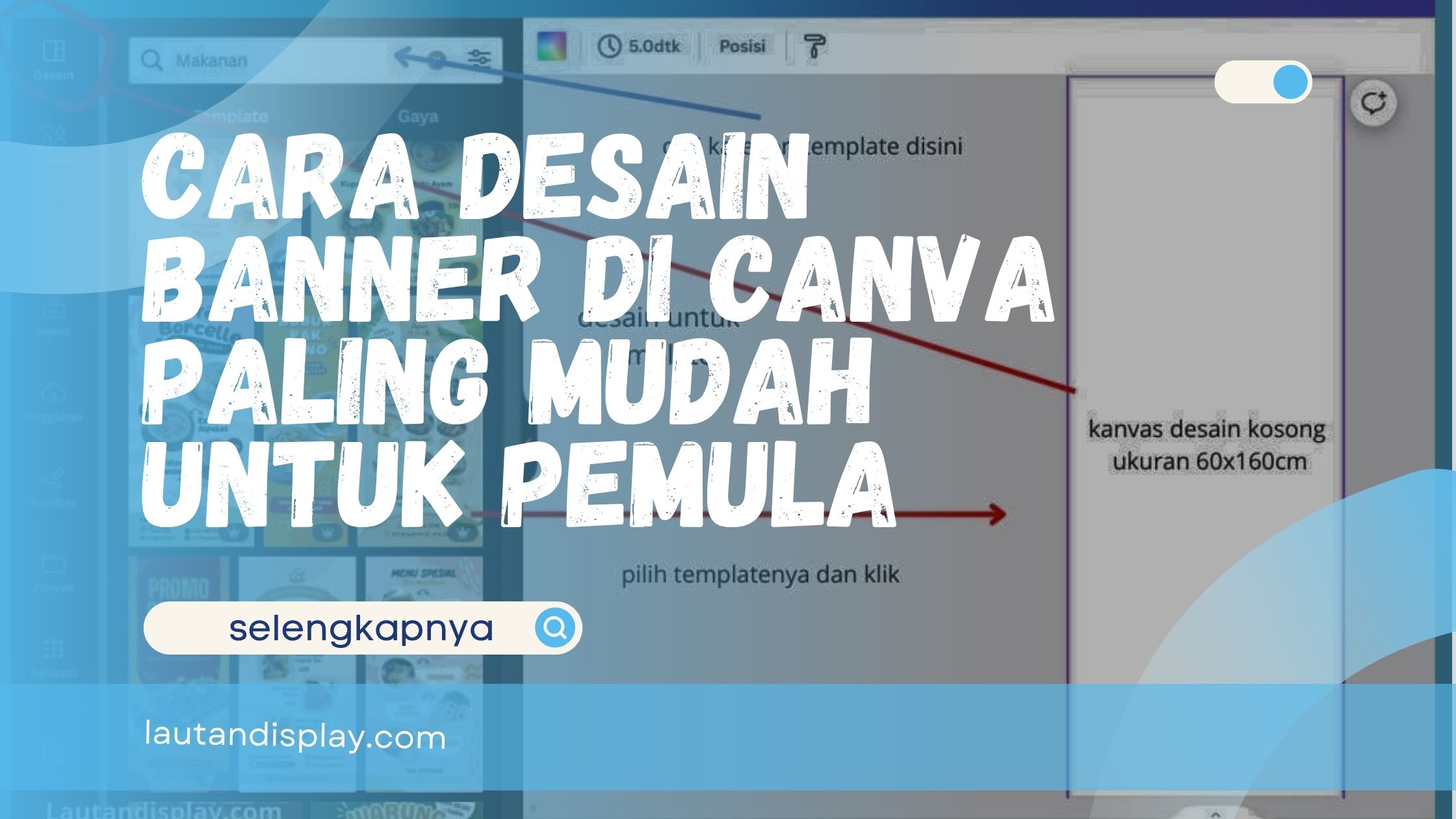 Cara Desain Banner di Canva Paling Mudah untuk Pemula